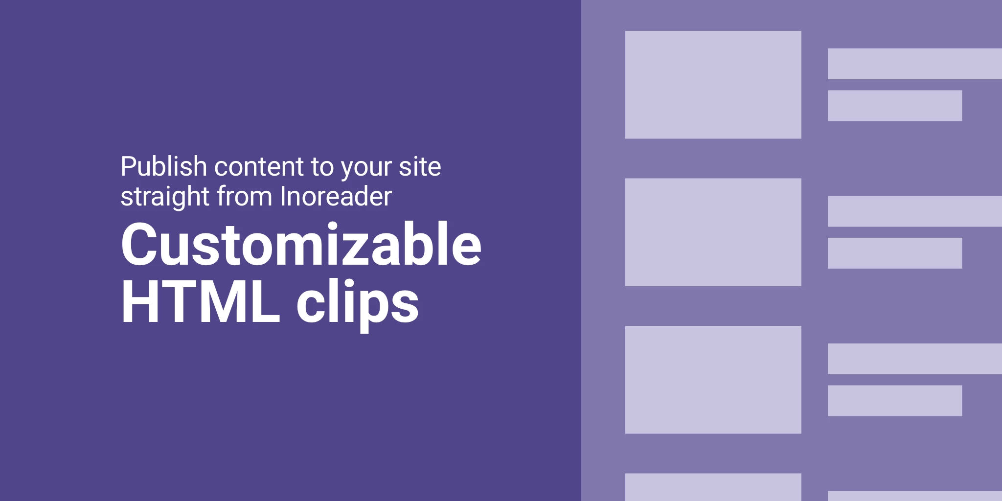 Customizable HTML clips | Inoreader blog