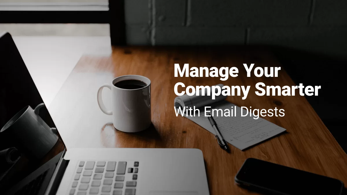 Manage Your Company Smarter With Email Digests | Inoreader blog