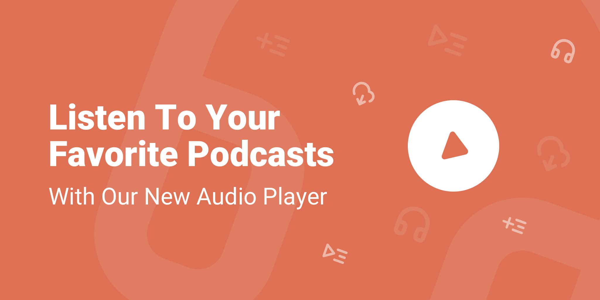 Listen To Your Favorite Podcasts With Our New Audio Player | Inoreader blog